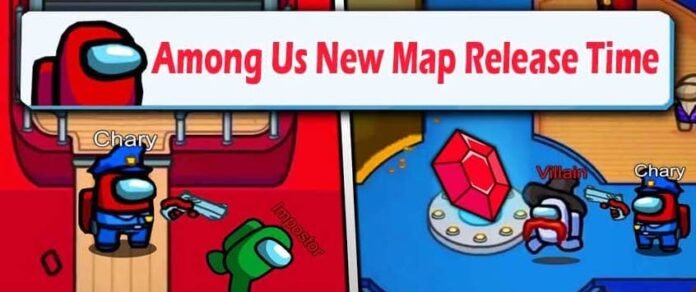 Among Us New Map Release Time - Check Information Here! - Cyber Sectors
